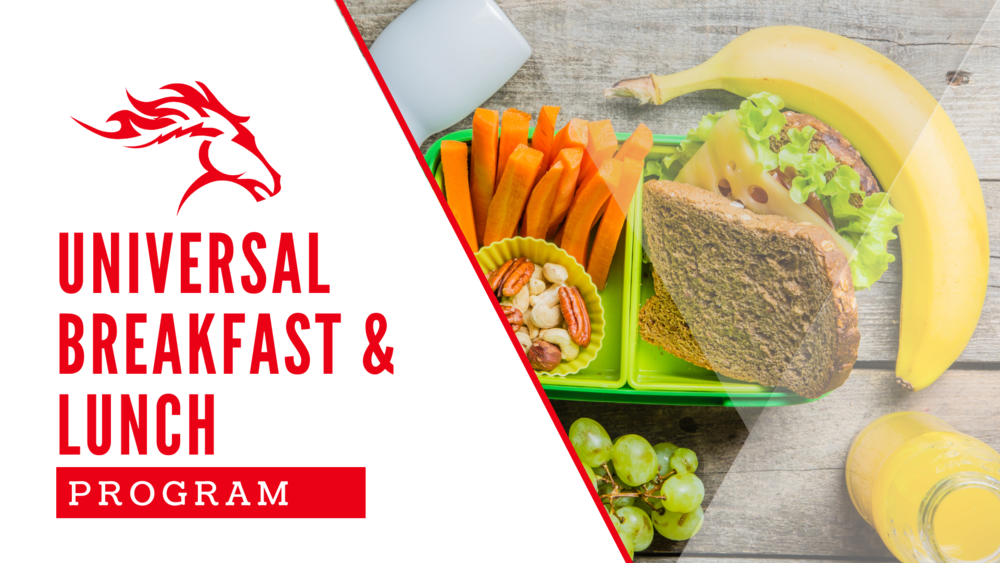 Universal Breakfast & Lunch Program | Home of the Chargers